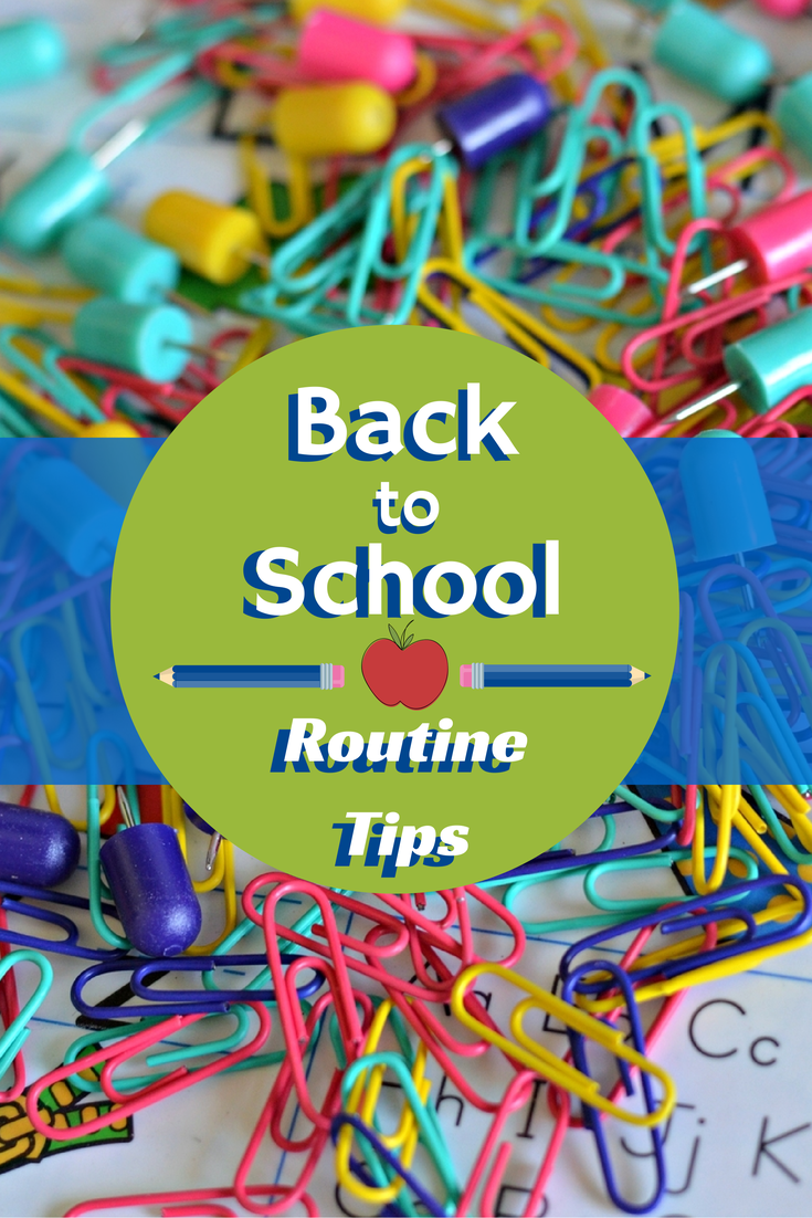 Back to School Routine Tips