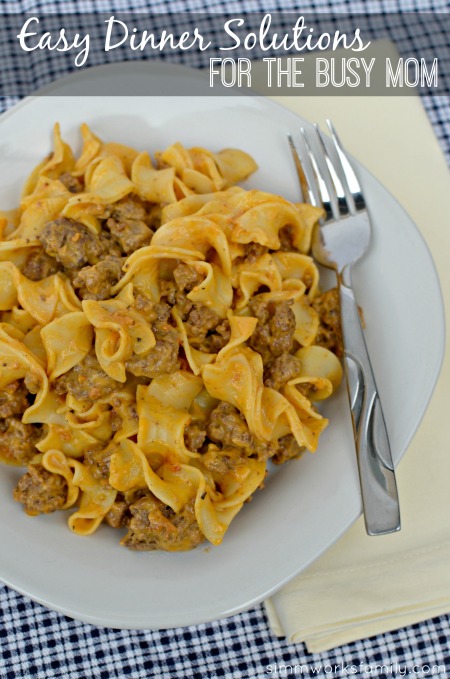 Easy Dinner Solutions for the Busy Mom